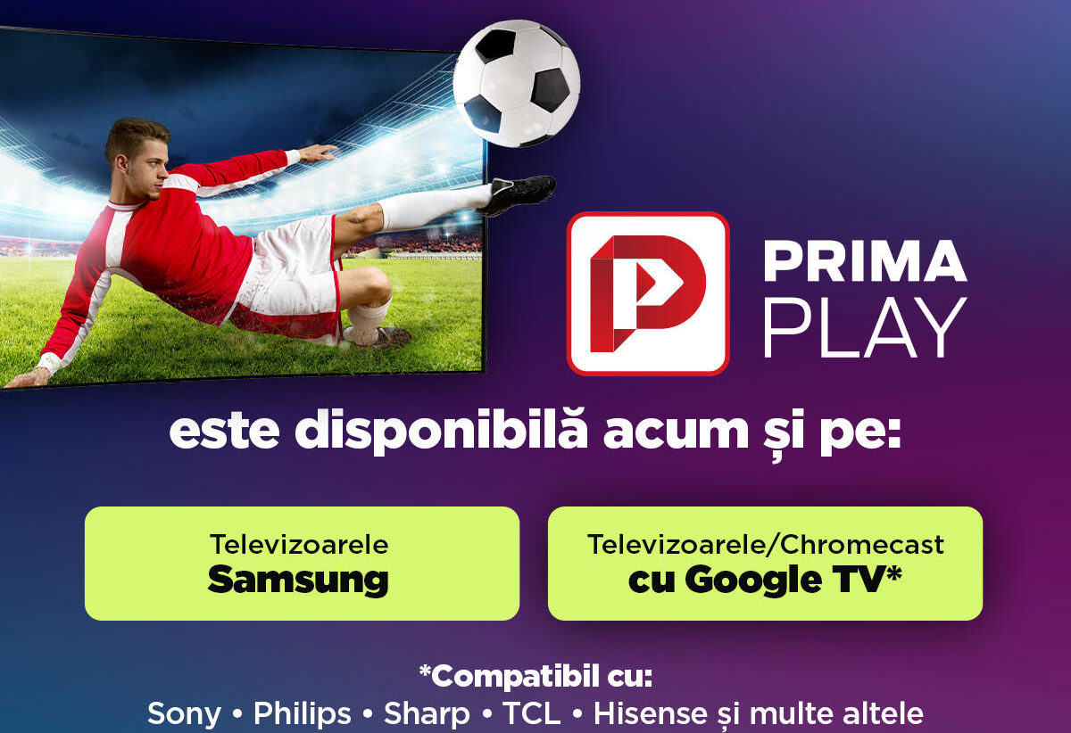 Prima Play, acum disponibilă pe majoritatea televizoarelor